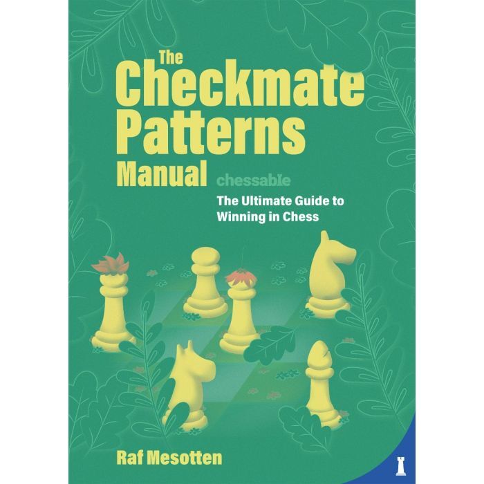 The Checkmate Patterns Manual – ChessBase India Shop